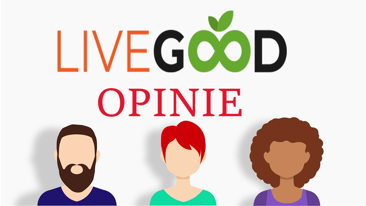 Marketing Sieciowy - Live Good Opinie Jak Zacząć produkty firma livegood